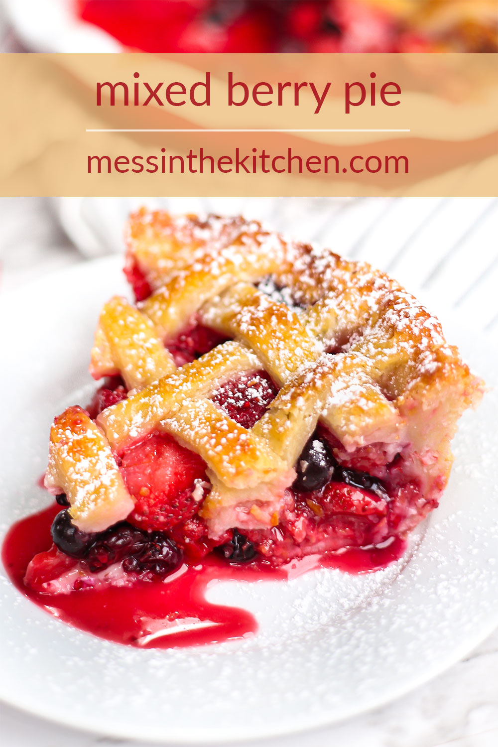 Mixed Berry Pie – Mess in the Kitchen